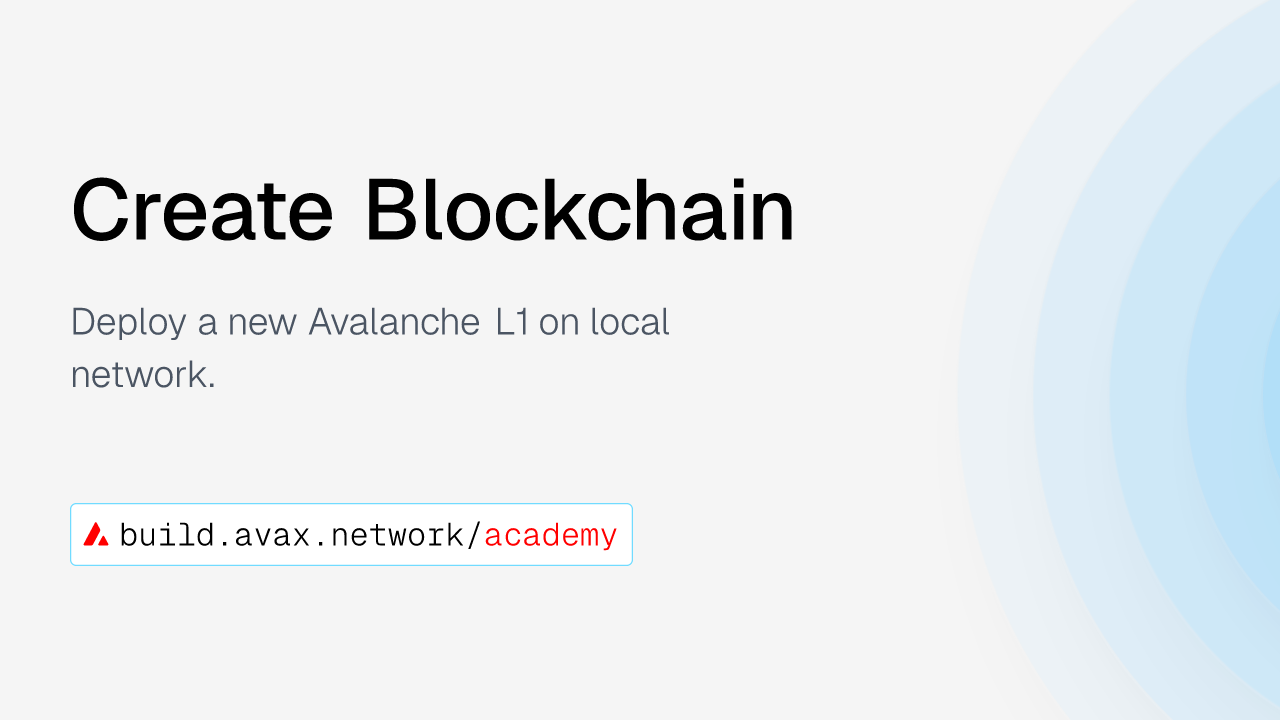 Create Blockchain | Avalanche Builder Hub